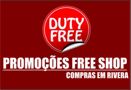 Promoções do mês de fevereiro nos free shops de Rivera :: Compras na ...